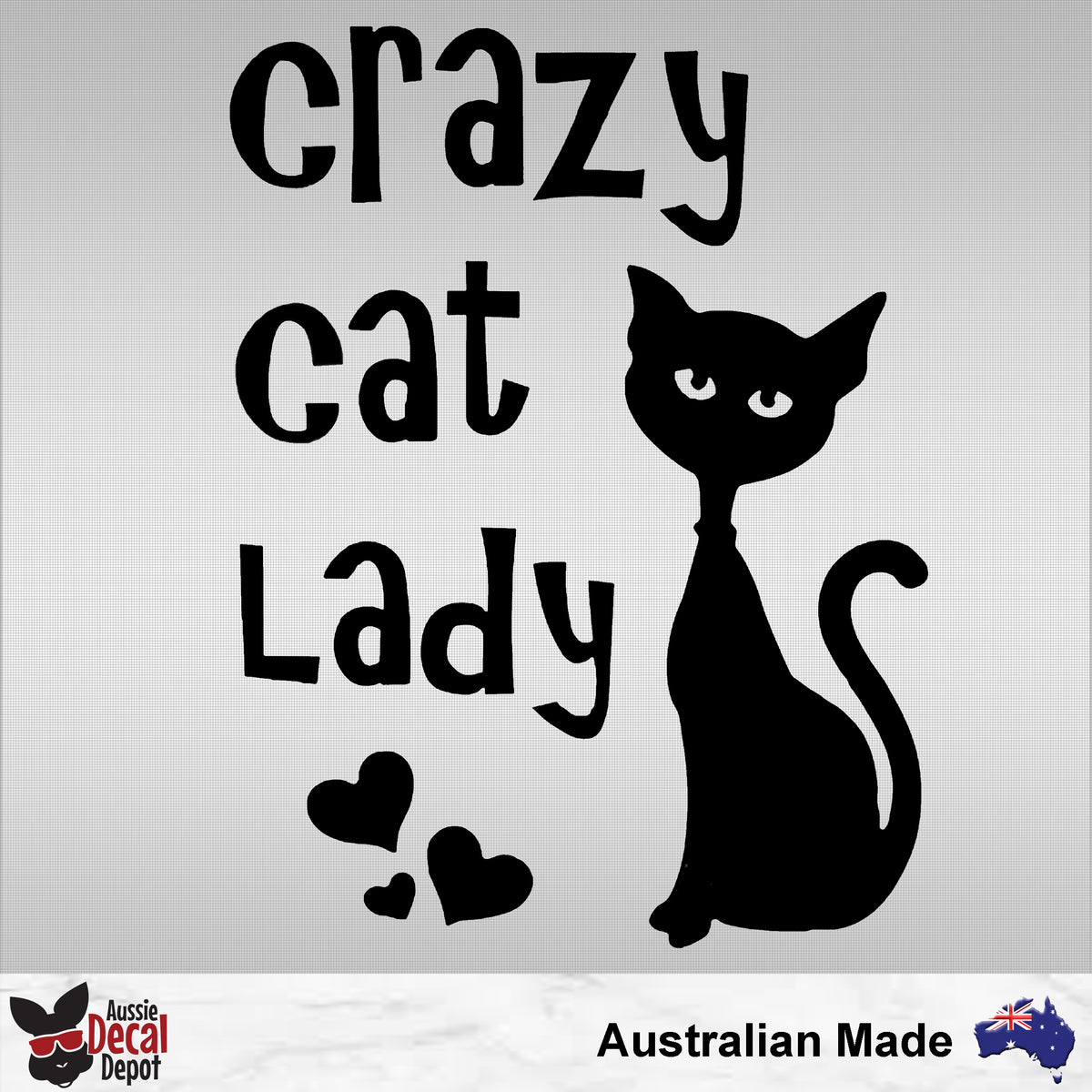 Crazy Cat Lady Decal – Aussie Decal Depot